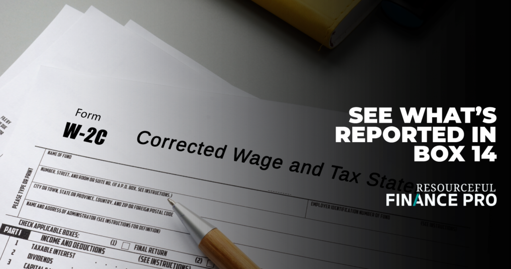 IRS: New reason Form W-2c may be needed for TY ‘20, ‘21 - Resourceful ...